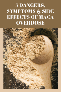 5 Dangers, Symptoms & Side Effects of Maca Overdose - Superfoodsliving.com